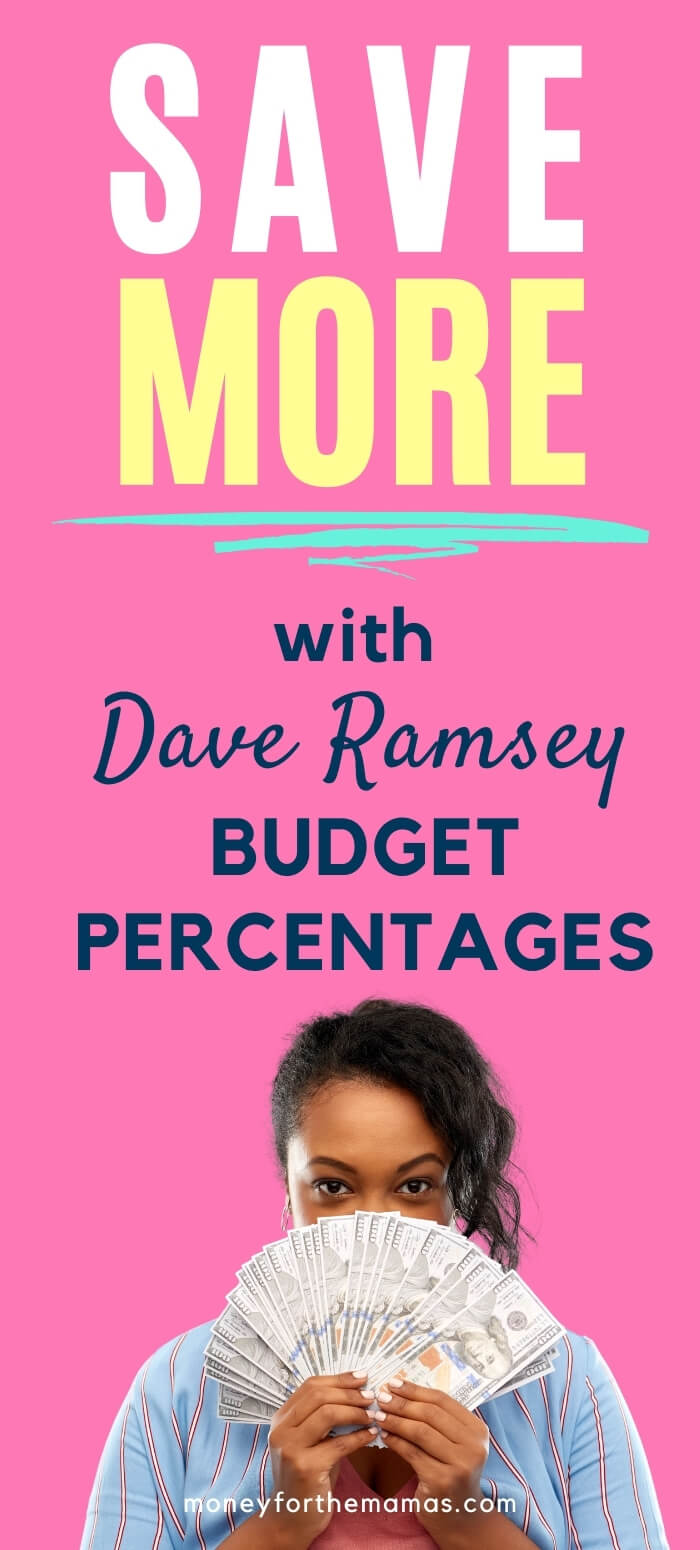 Use Dave Ramsey Budget Percentages to Build Your Best Budget! - MFTM