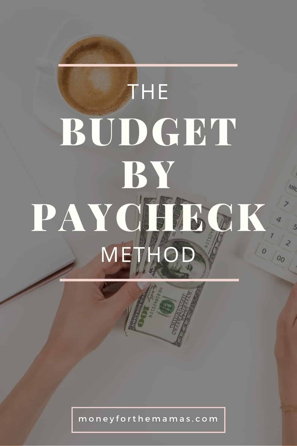 The Top Budgeting Methods for 2024