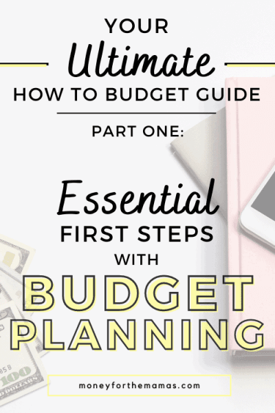 The Essential First Step with Budget Planning