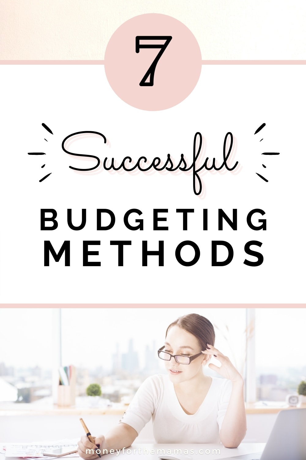 The Top Budgeting Methods for 2024