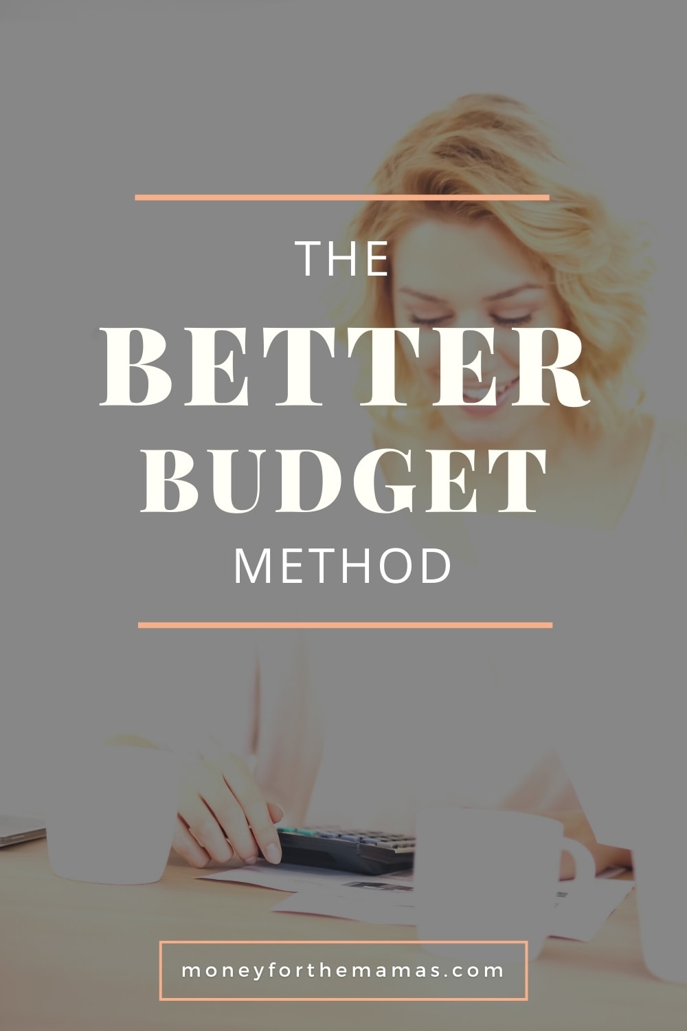 Yes! Budgeting Can Actually Be Easy (With a Better Budget)