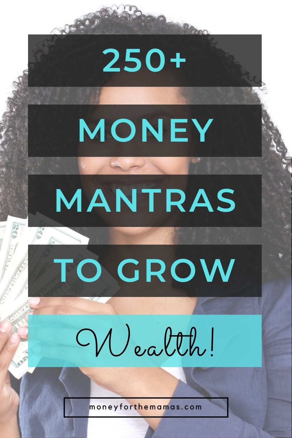 250+ Money Affirmations to Catapult Your Wealth