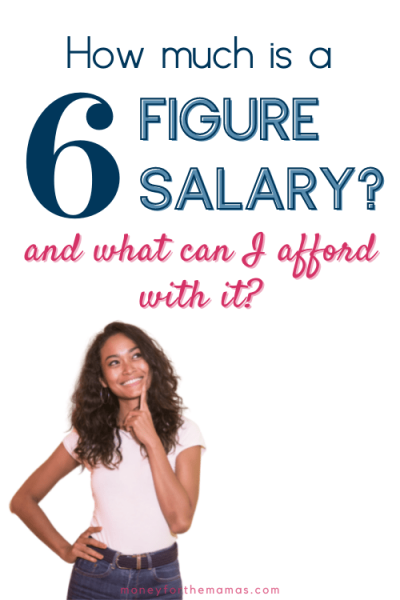 How Much is 6 Figures? - What Can I Get with a 6 Figure Salary? - MFTM