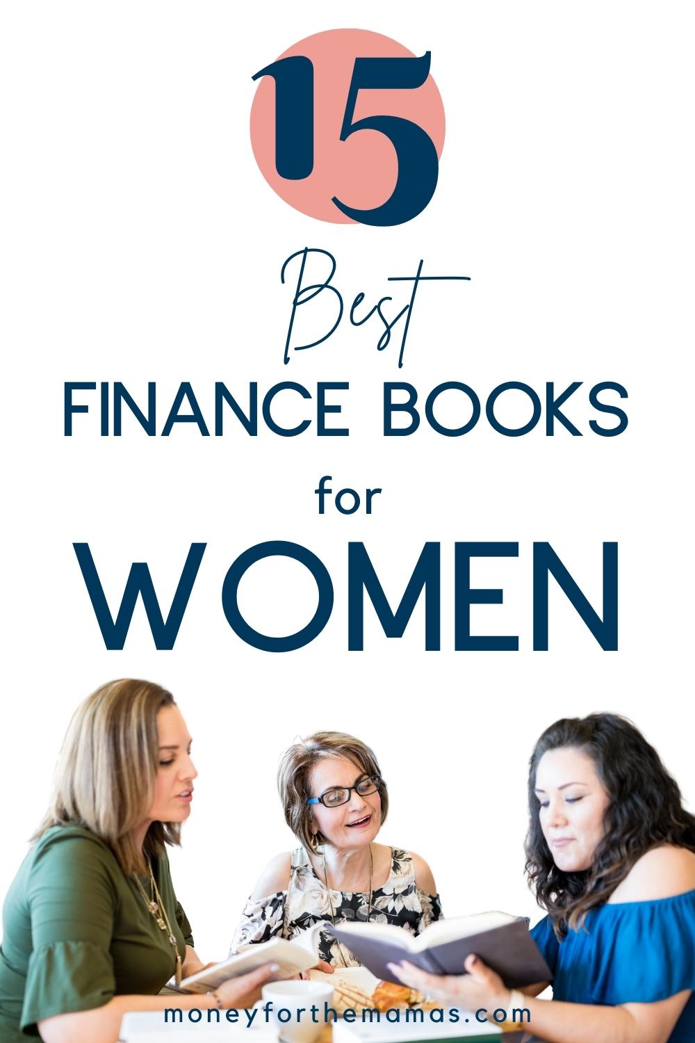 15 Best Finance Books for Women (One of These Will Change Your Life!)
