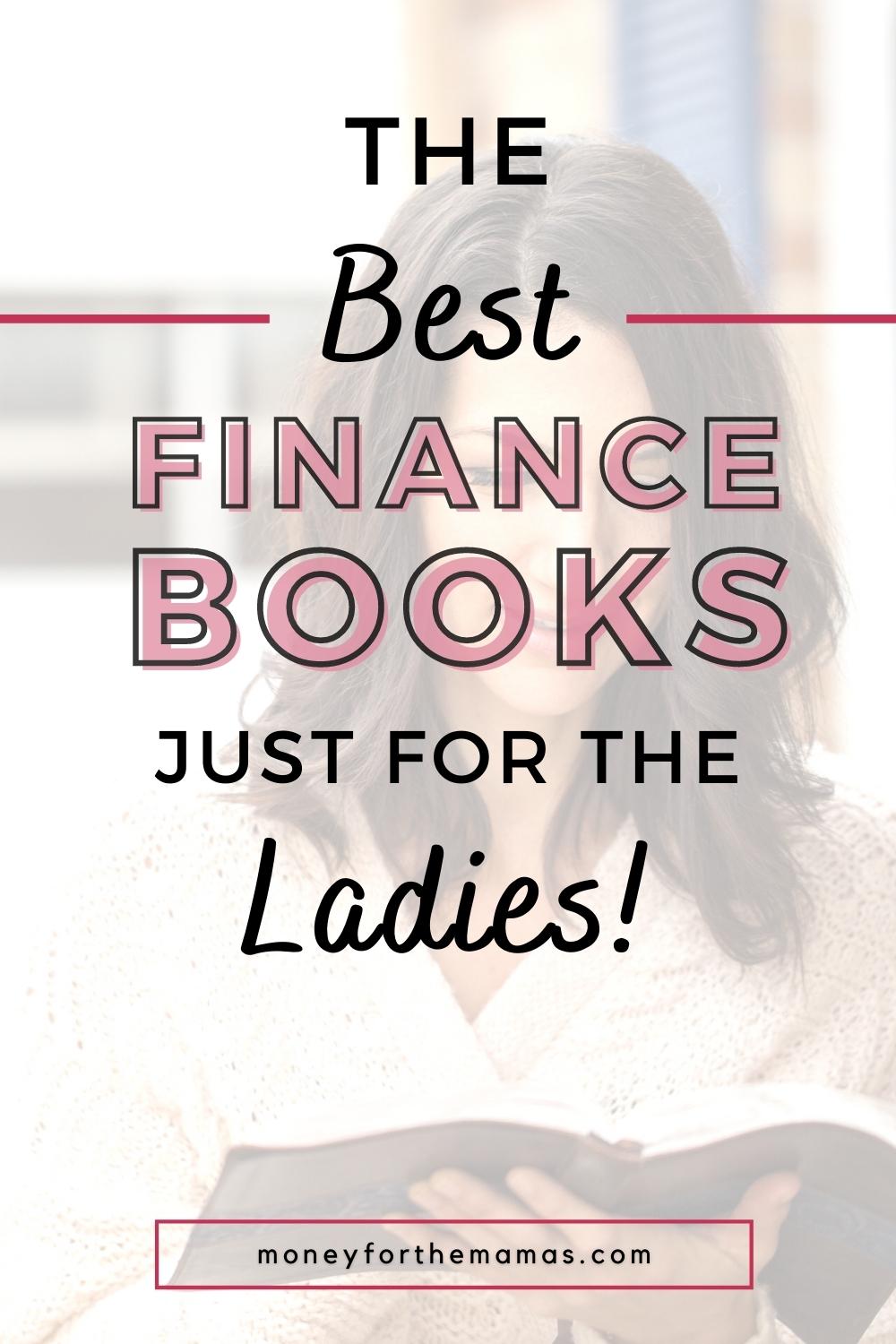 15 Best Finance Books for Women (One of These Will Change Your Life!)