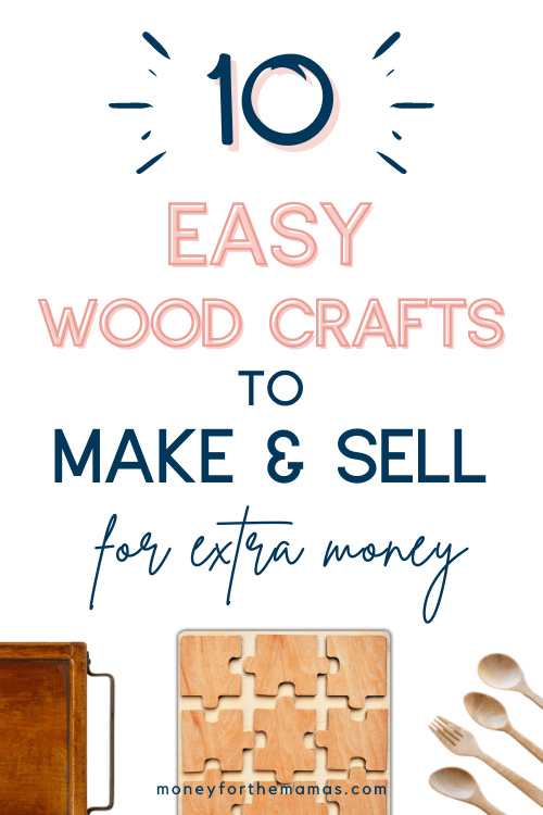 Turn Your Hobby Into Income Easy Wood Crafts That Sell Like Hotcakes