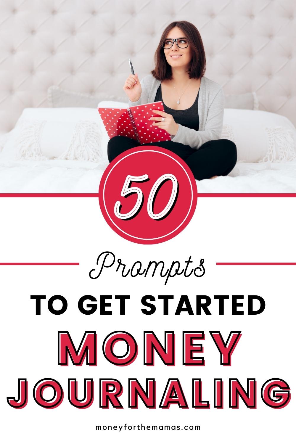 50 Money Journaling Prompts to Revamp Your Money Mindset