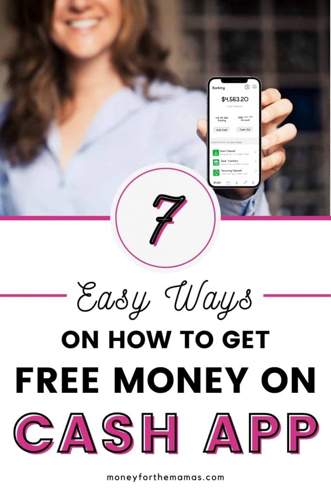 10 Best Ways On How To Get Free Money On Cash App 2023 