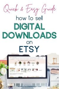 The Quick & Easy Guide on How to Sell Digital Downloads on Etsy