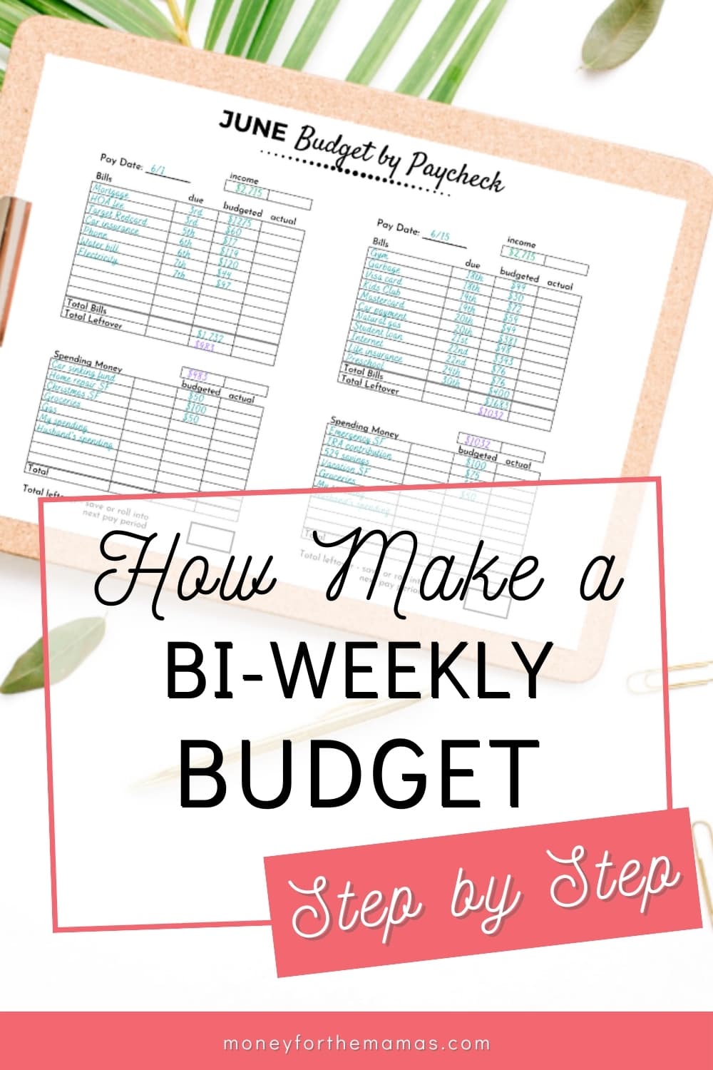 8 Simple Steps to Setting up Your Foolproof Bi-Weekly Budget