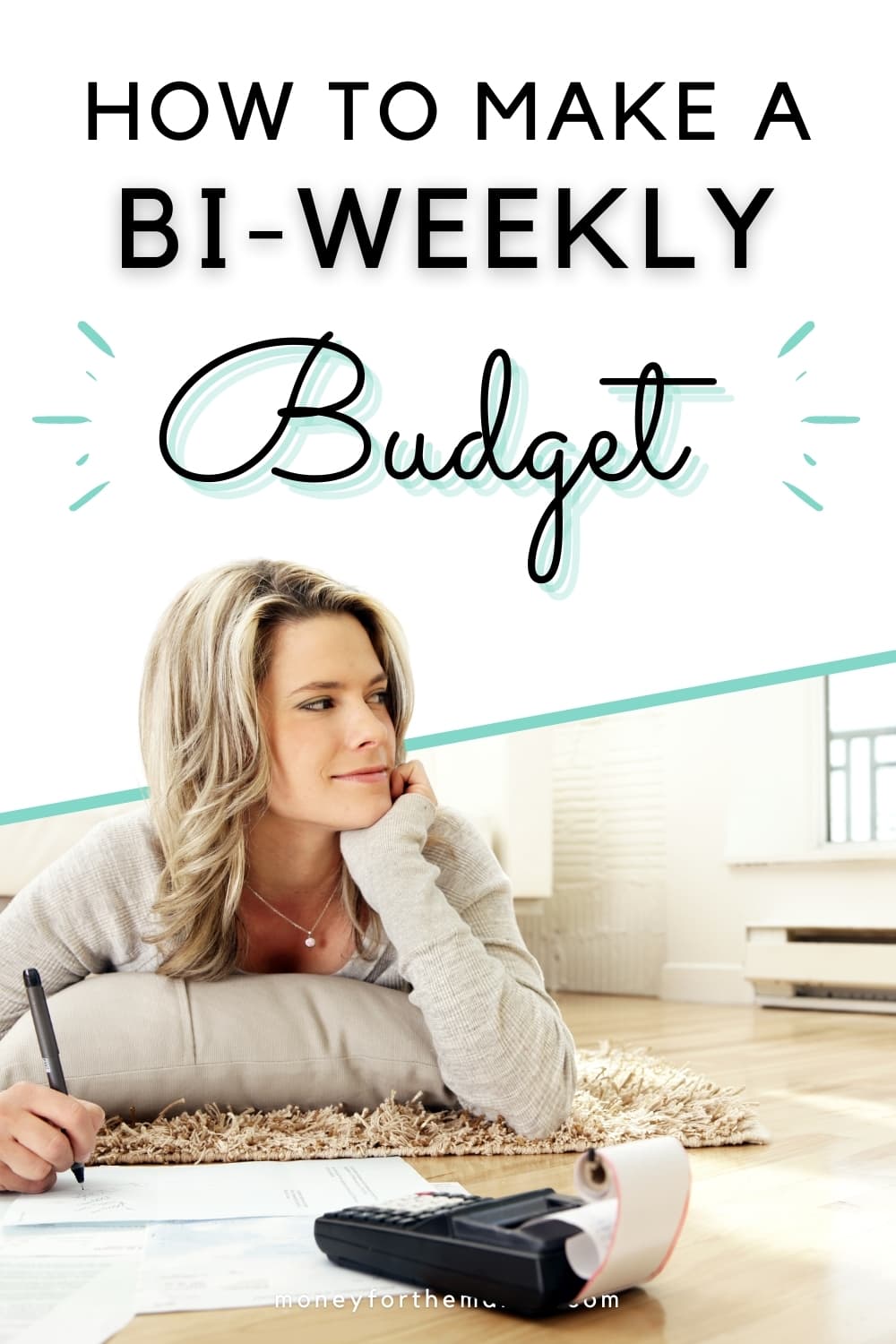 8 Simple Steps to Setting up Your Foolproof Bi-Weekly Budget