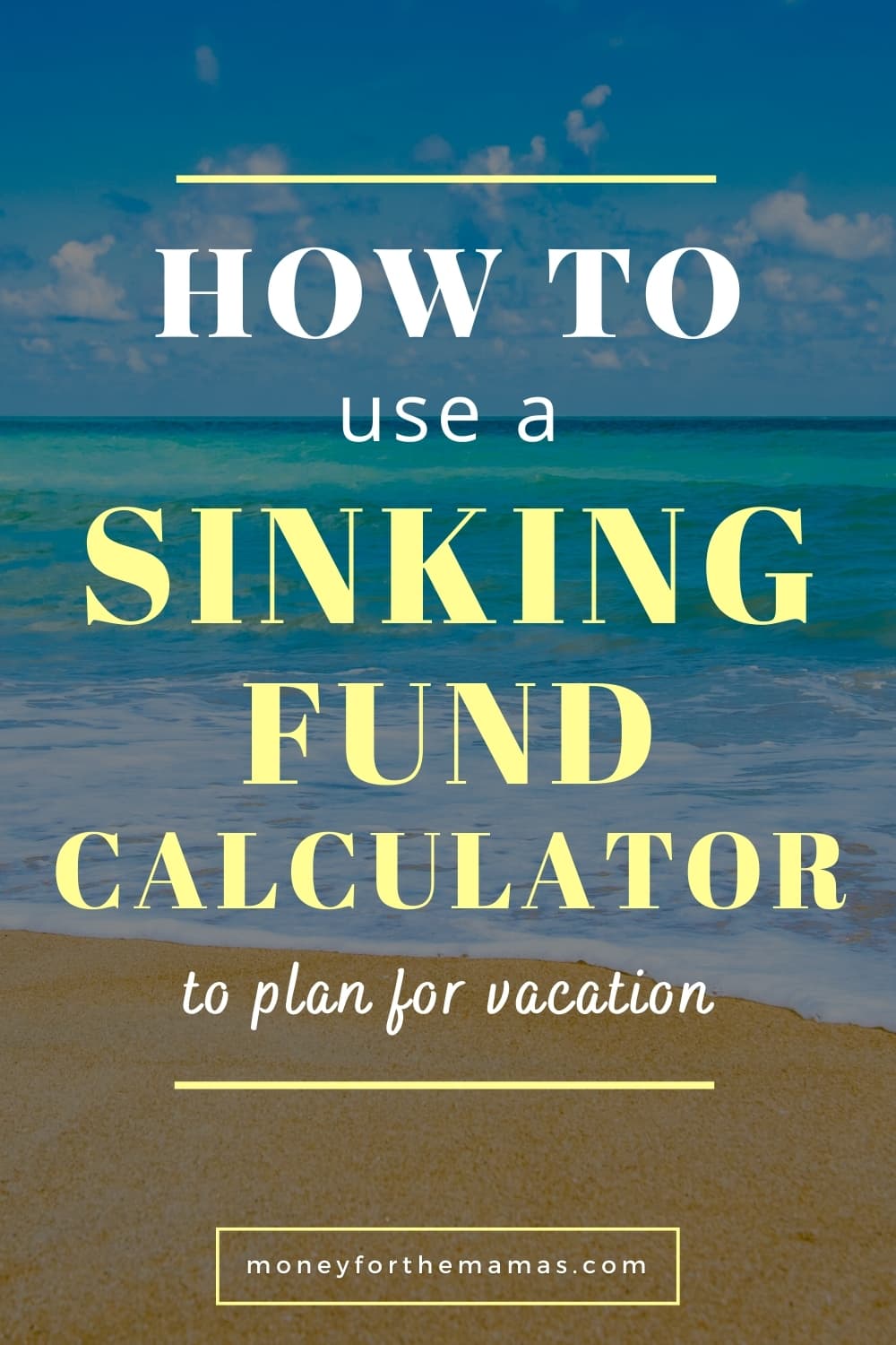 Sinking Fund Calculator to Help You Reach Your Financial Goals!