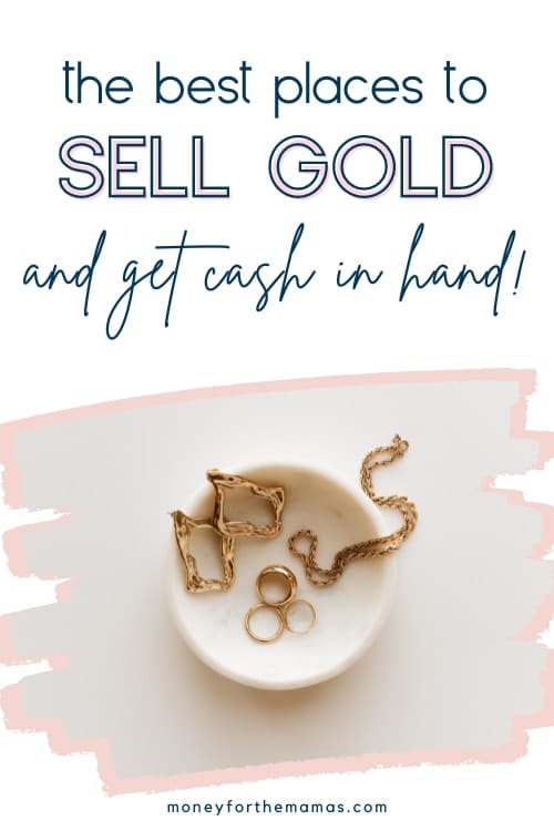 Best Places To Sell Gold Near Me You Get Cash In 2023